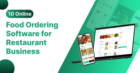 10 Online Food Ordering Software for Restaurant Business