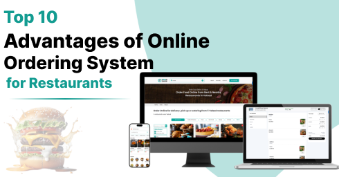 Top 10 Advantages of Online Ordering System for Restaurants